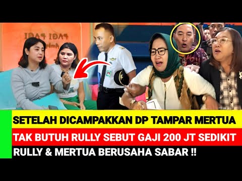 SETELAH DICAMPAKKAN DEWI PERSIK TAMPAR MUKA MERTUA, SEBUT GAJI 200 JUTA RULLY SEDIKIT