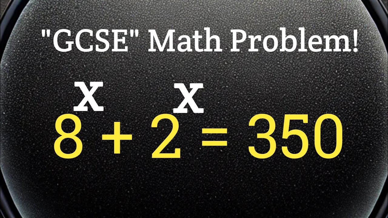 Solving the Hardest GCSE Math Problem | Math Olympiad | How to Find X ...