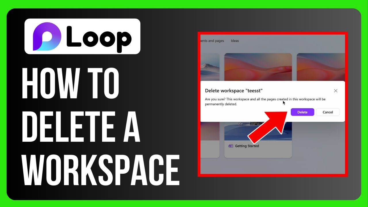 How to Delete a Microsoft Loop Workspace - YouTube