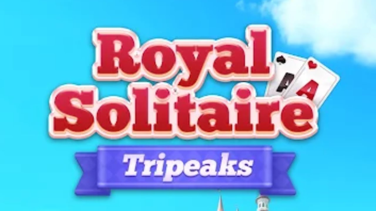 Royal Solitaire Tripeaks Game — Mobile Game | Gameplay Android - YouTube