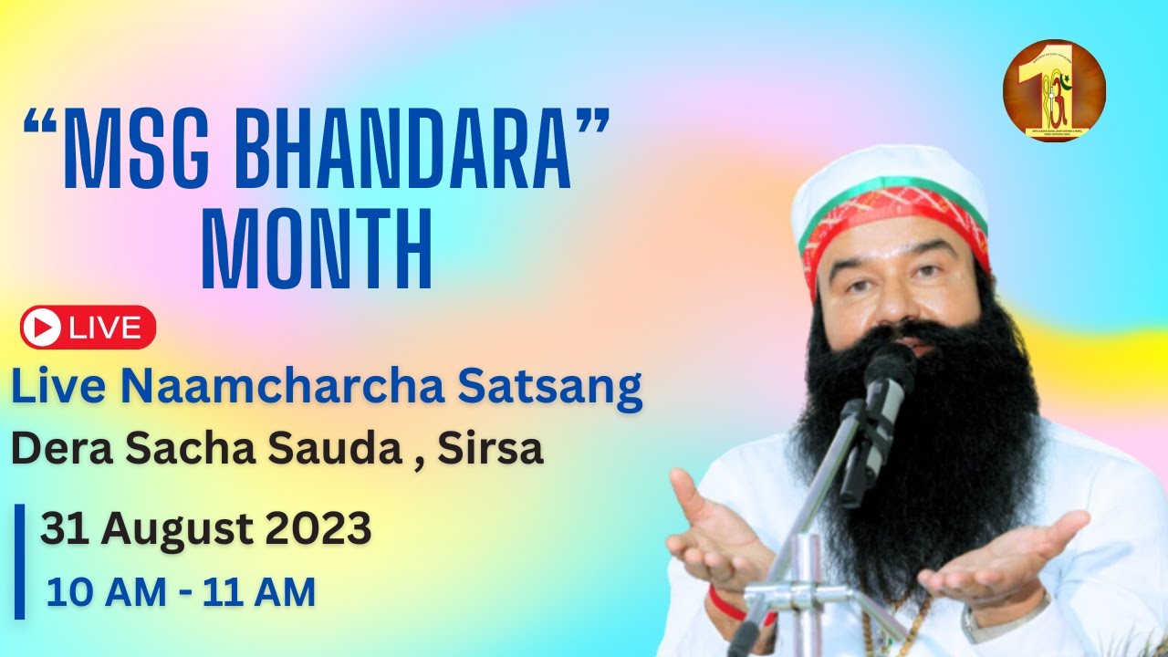 31 August 2023 Live Naamcharcha Satsang SaintMSGInsan Incarnation 31-august-2023-live-naamcharcha-satsang-saintmsginsan-incarnation
