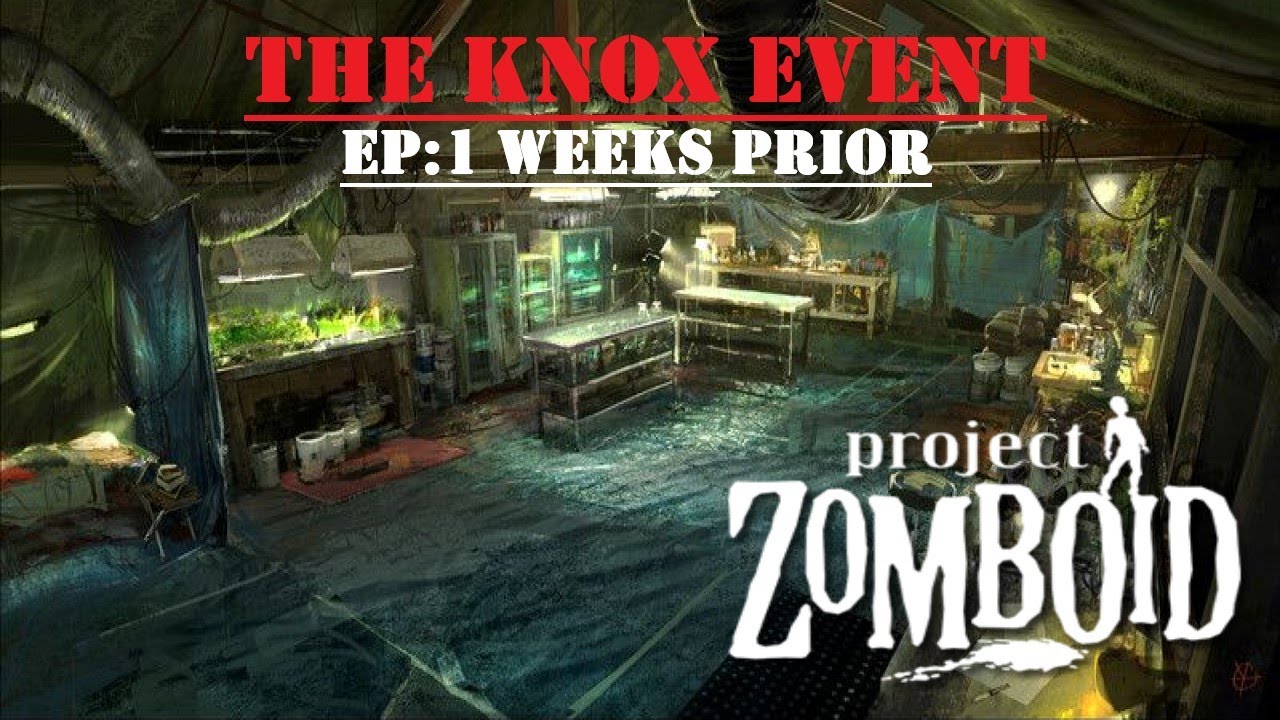 Project Zomboid -The Knox event Episode 1: Weeks Prior - YouTube