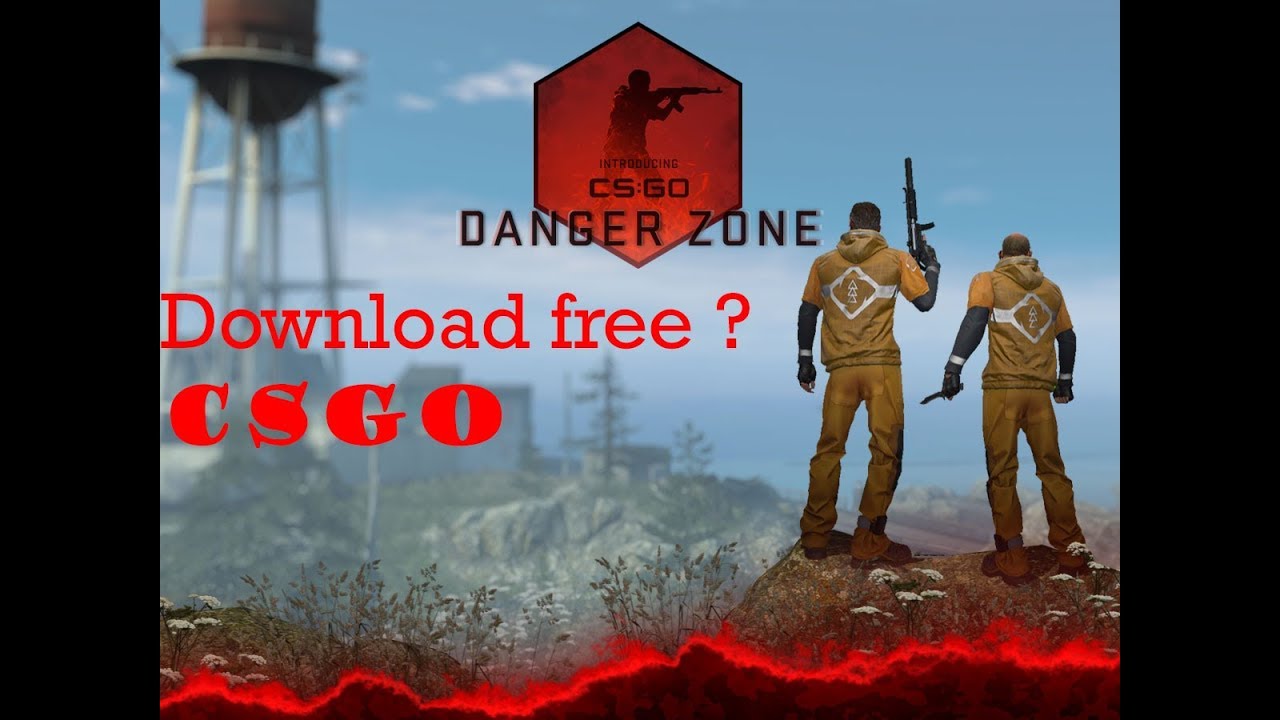 Download CS:GO for free ?! | (CS:GO danger zone mode ) NEW !! - YouTube
