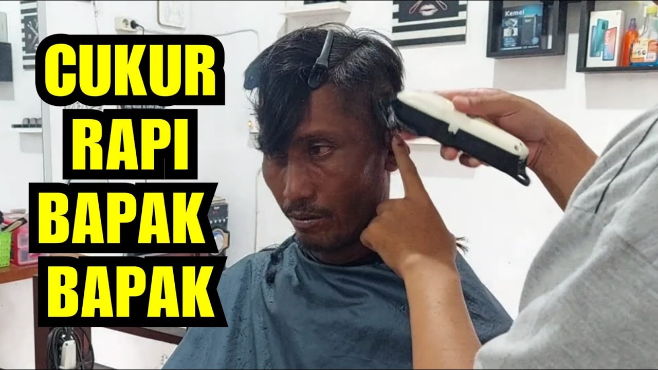 Cukur Rambut Bapak Bapak Rapi Keren | Barber Tutorial - YouTube
