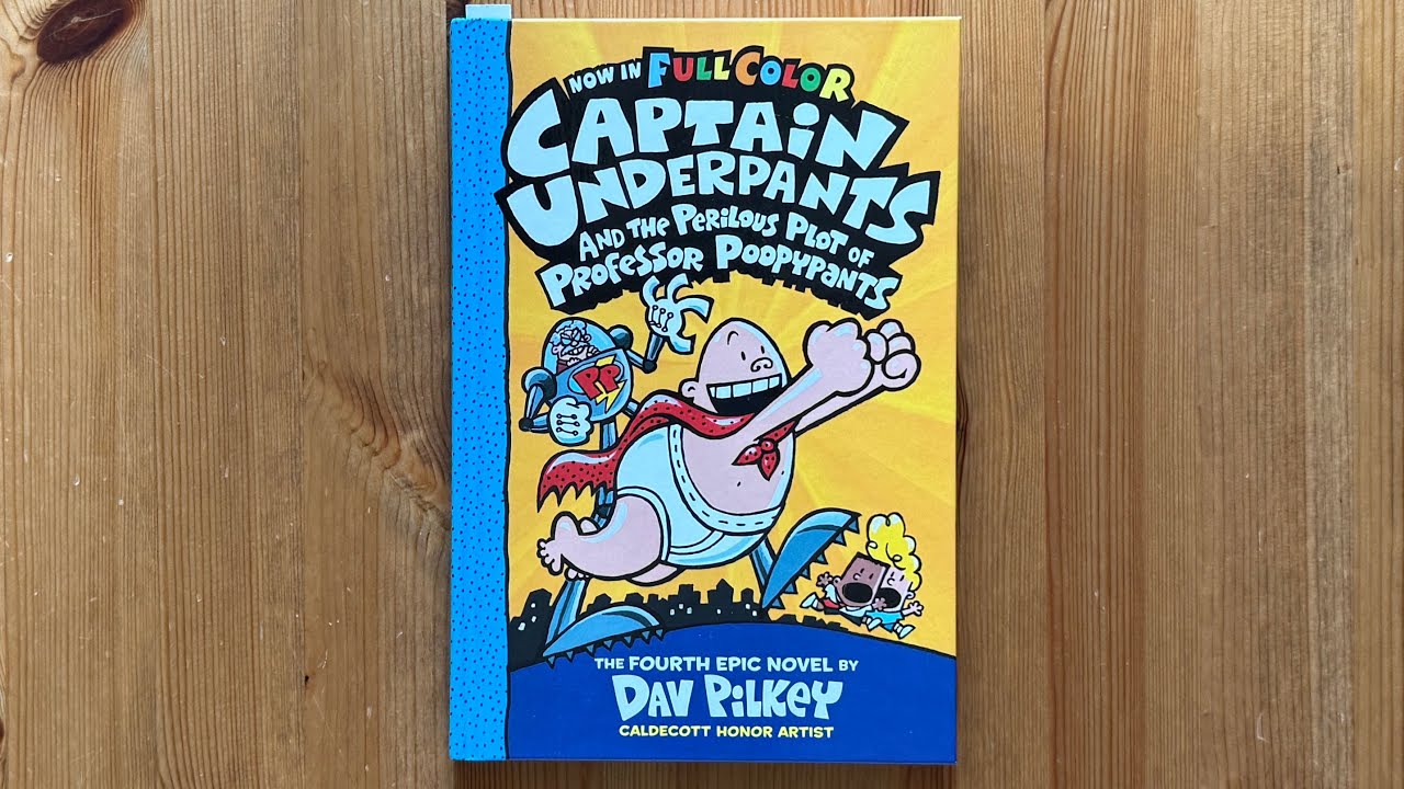 Ash reads Captain Underpants #4 - the Perilous Plot of Professor ...