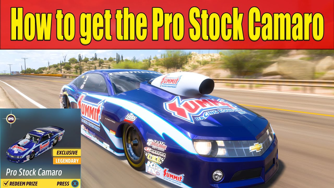 How to get the Pro Stock Camaro in Forza Horizon 5 - YouTube
