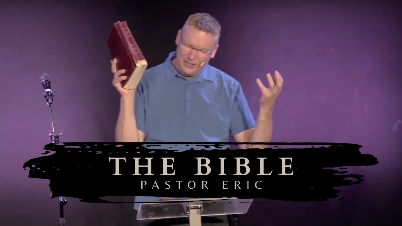 The Bible, pt3 | Sunday Service | Pastor Eric - YouTube