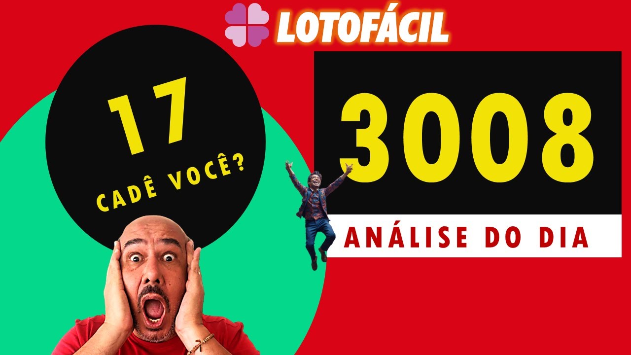 3008 LOTOFACIL 🔔 ANÁLISE DO DIA - YouTube