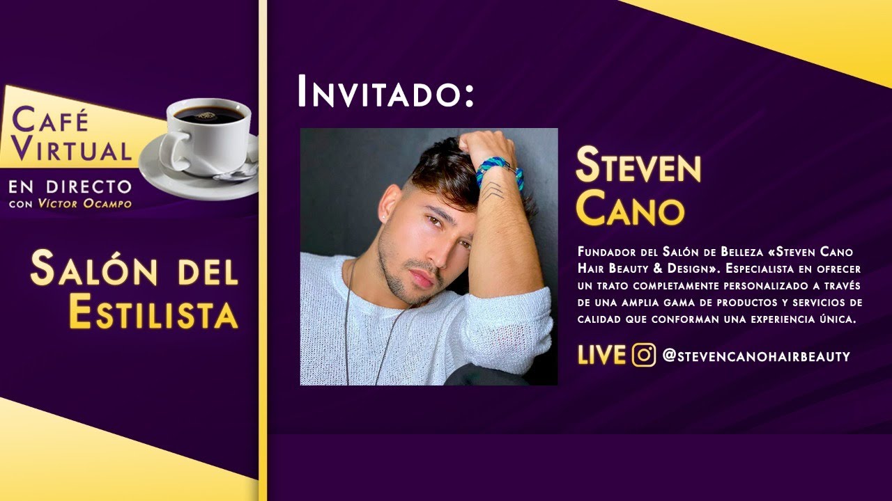 Salón del Estilista: Steven Cano - YouTube