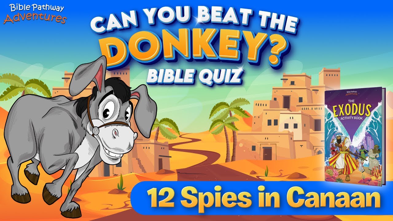 12 Spies in Canaan Bible Quiz - YouTube
