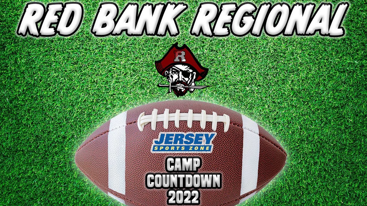 Red Bank Regional 2022 Football Preview | JSZ Camp Countdown Series ...