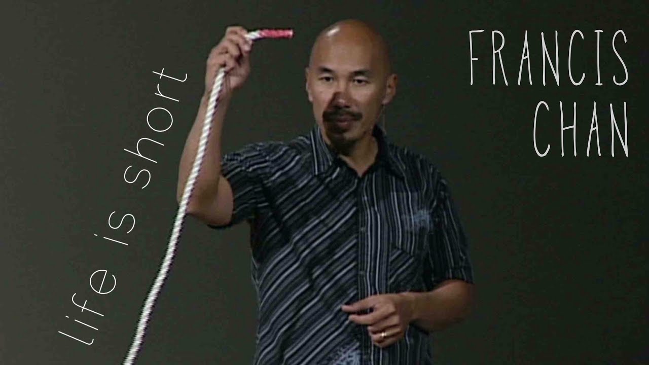 Life is Short Compared to Eternity - Francis Chan Rope Illustration ...