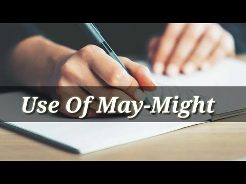 Use Of May Or Might|English Grammar - YouTube