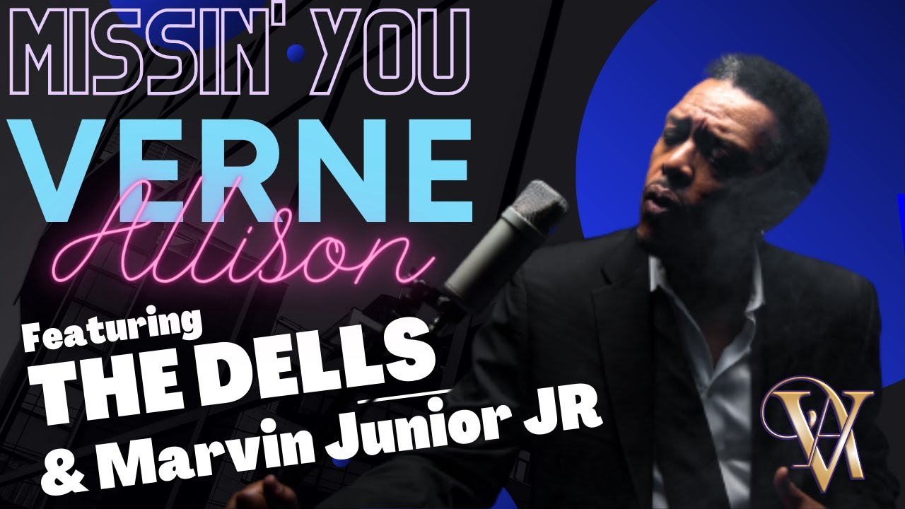 Missin' You fea. The Dells and Marvin Junior Jr - YouTube