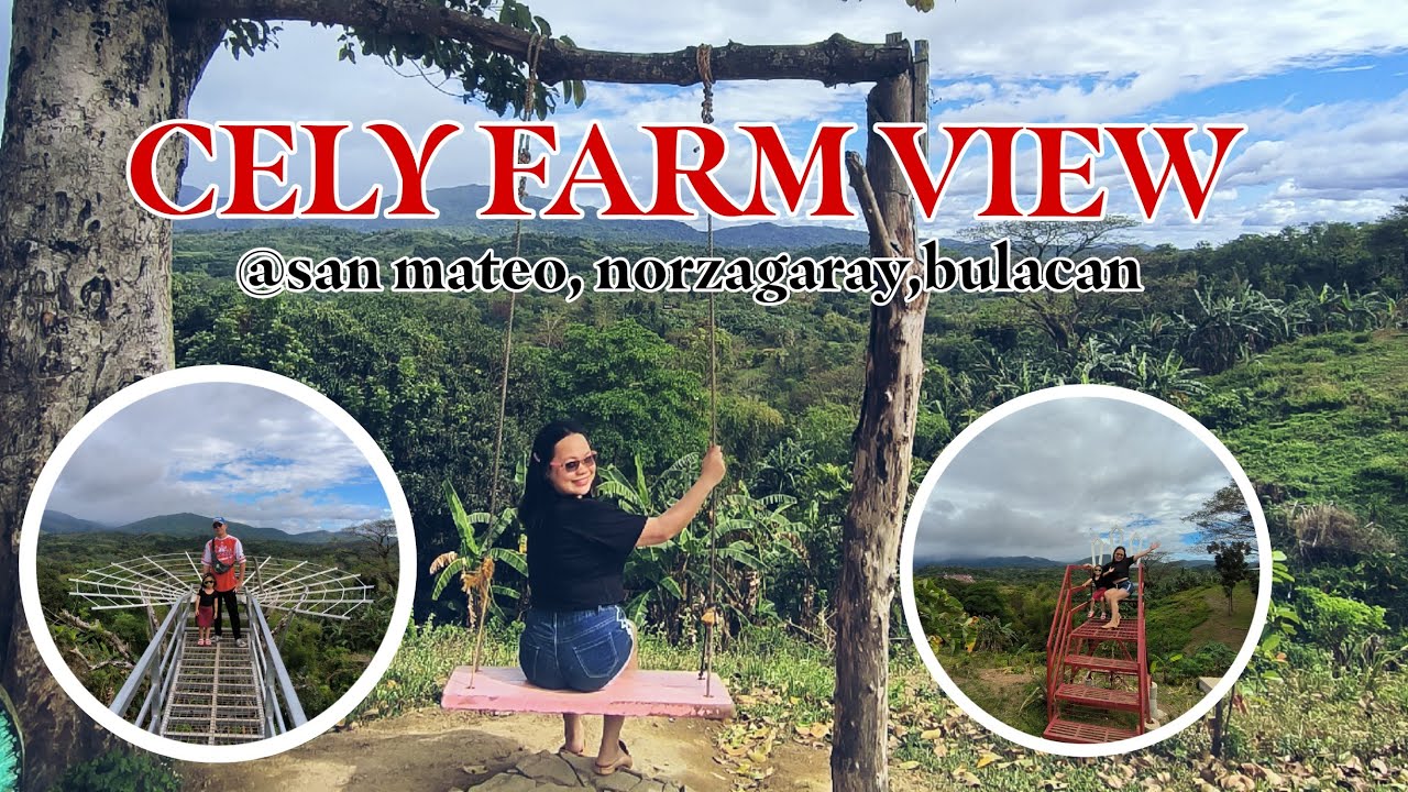 CELY FARM VIEW #sanMateo #norzagaray #bulacan #JOSHAMTV - YouTube
