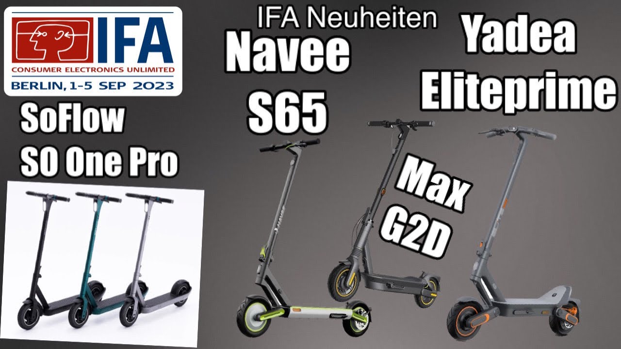 SoFlow SO One Pro, Ninebot Max G2, F2 Pro, Yadea Eliteprime, Navee S65 ...