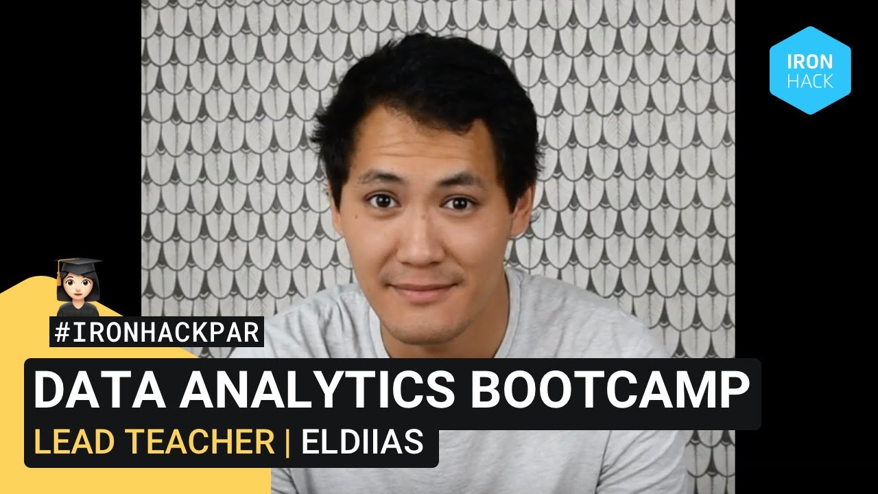 Ironhack Data Analytics Bootcamp described by our lead teacher - Ironhack Paris - YouTube