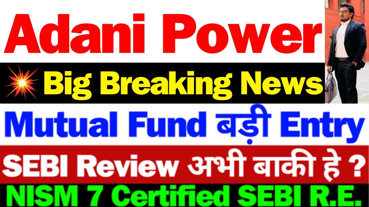 Adani SEBI Review बाकी हे | Adani Power Share News | Adani Power Share ...