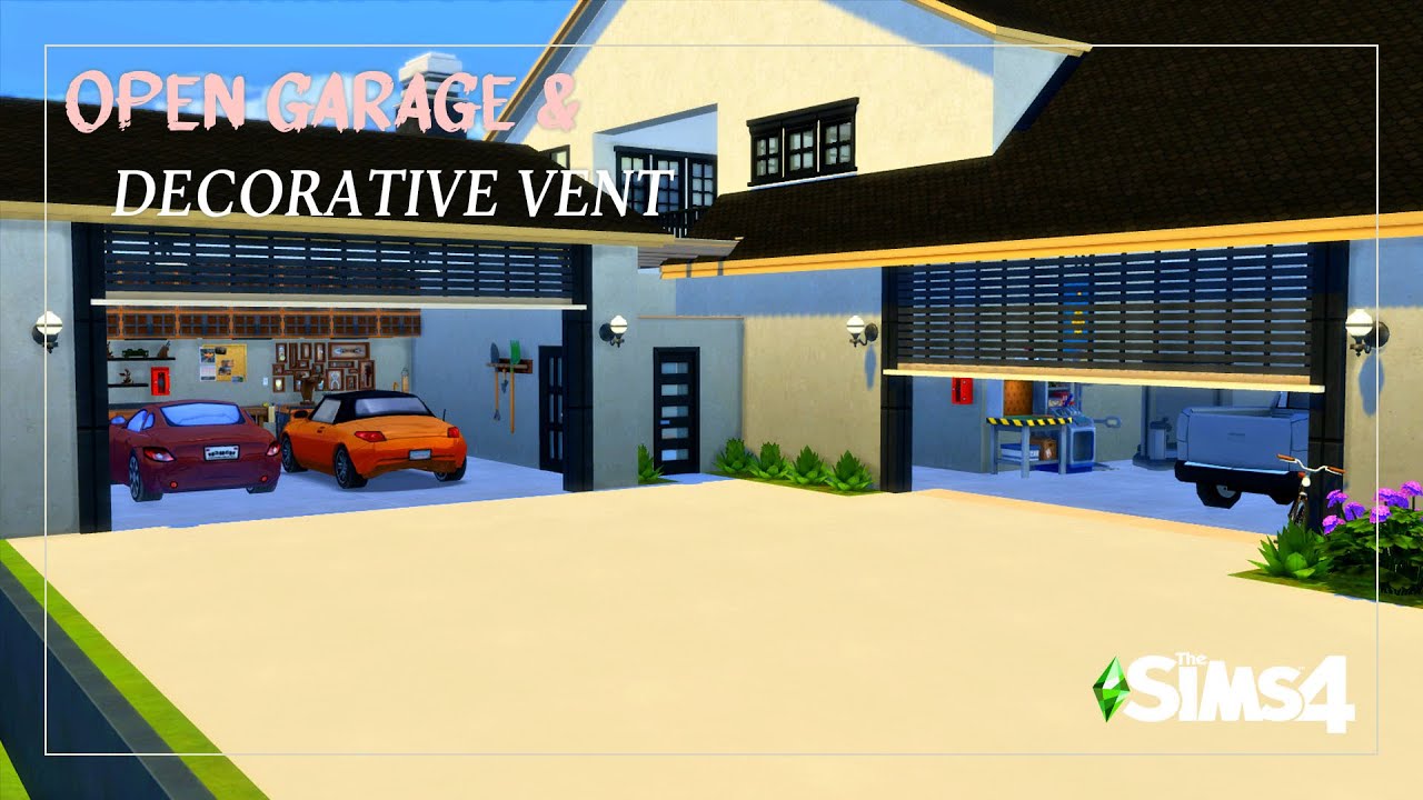 Open Garage and Decorative Vent Tutorial | Sims 4 Tutorial - YouTube