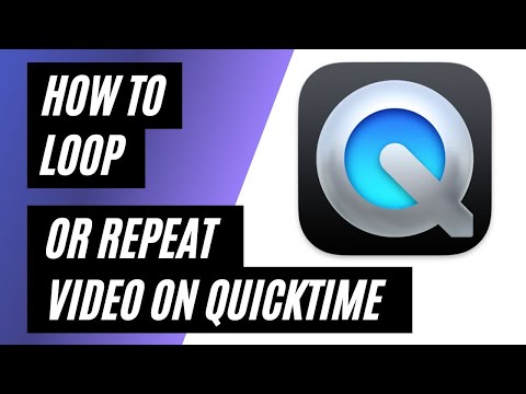 How To Loop or Repeat a Video on Quicktime
