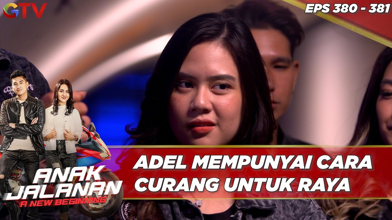 Adel Mempunyai Cara Curang Untuk Raya - Anak Jalanan A New Beginning ...