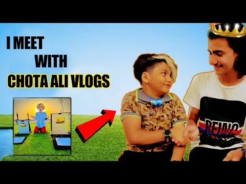 MEET UP WITH FAMOUS YOUTUBER @ChotaAlivlogs I MEET WITH Chota ali vlogs ...