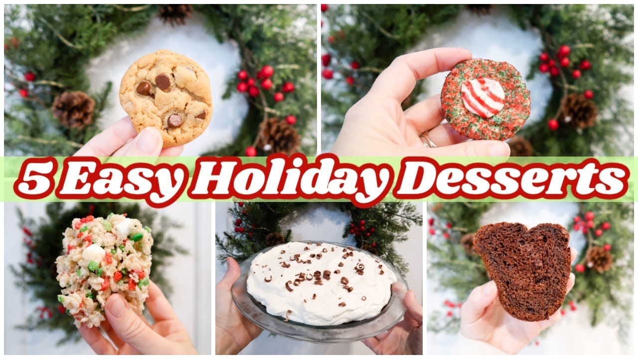 5 Easy Dessert Recipes | Holiday Baking 🎄 - YouTube