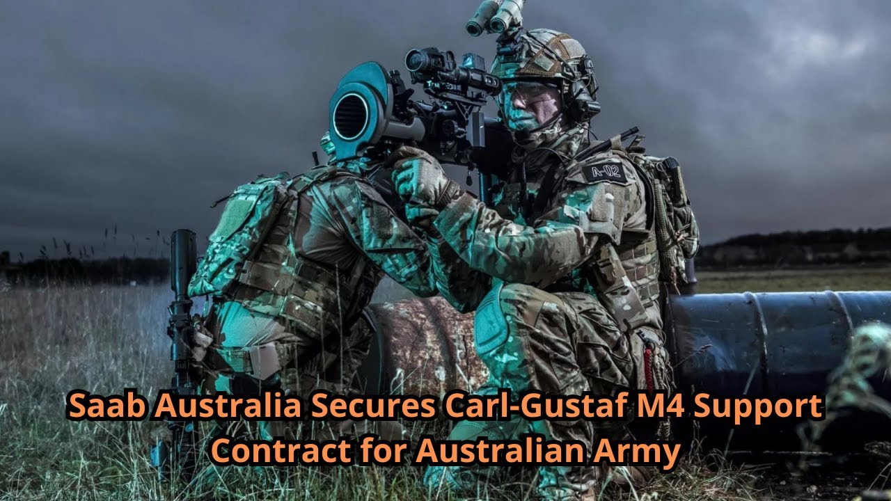 Saab Australia Secures Carl Gustaf M4 Support Contract for Australian Army - YouTube
