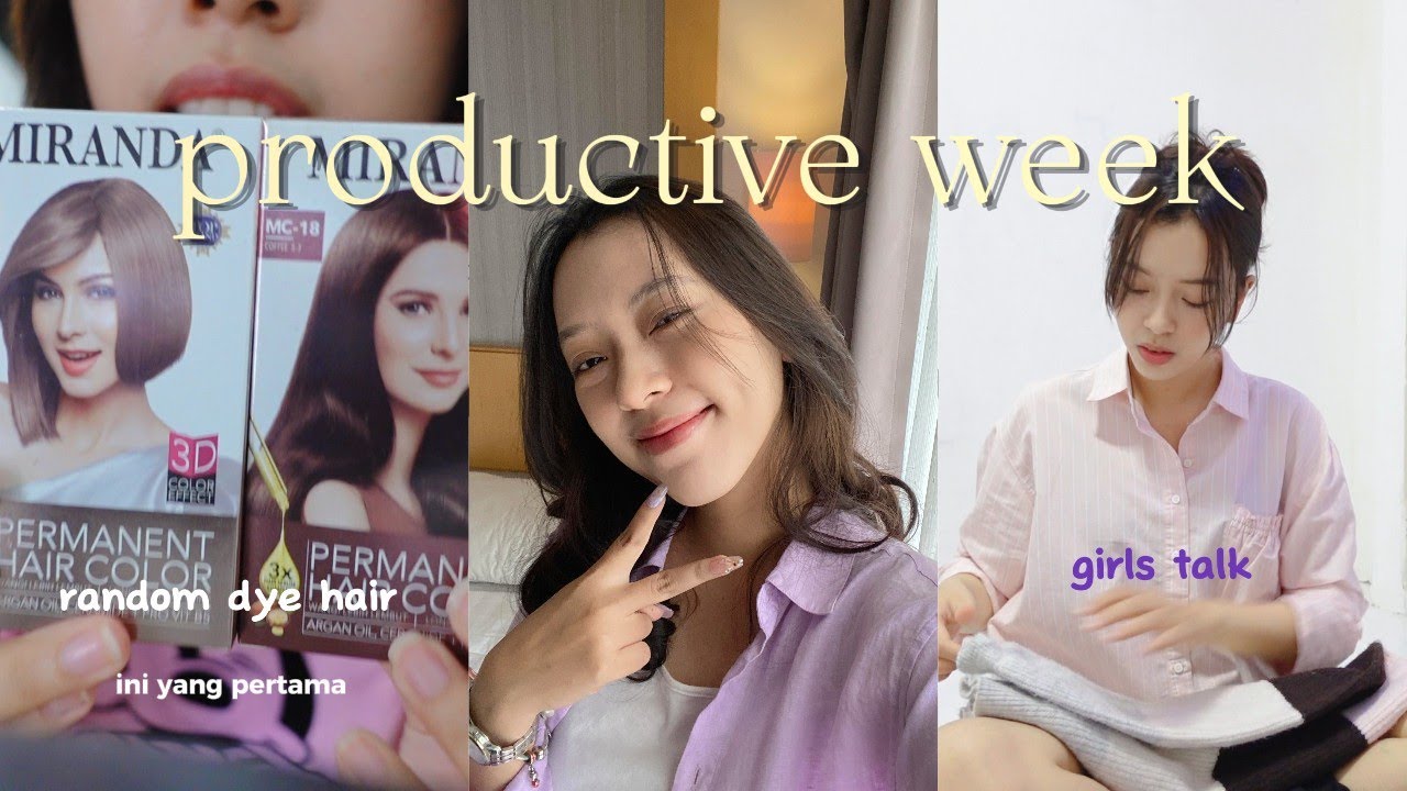 weekly vlog : dye hair, grwm , productive vlog - YouTube