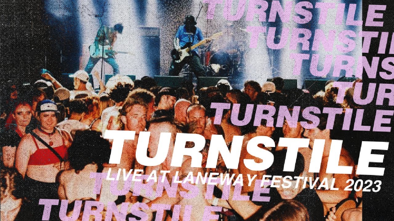 TURNSTILE: LIVE AT LANEWAY FESTIVAL PERTH 2023 [FULL AUDIO] - YouTube