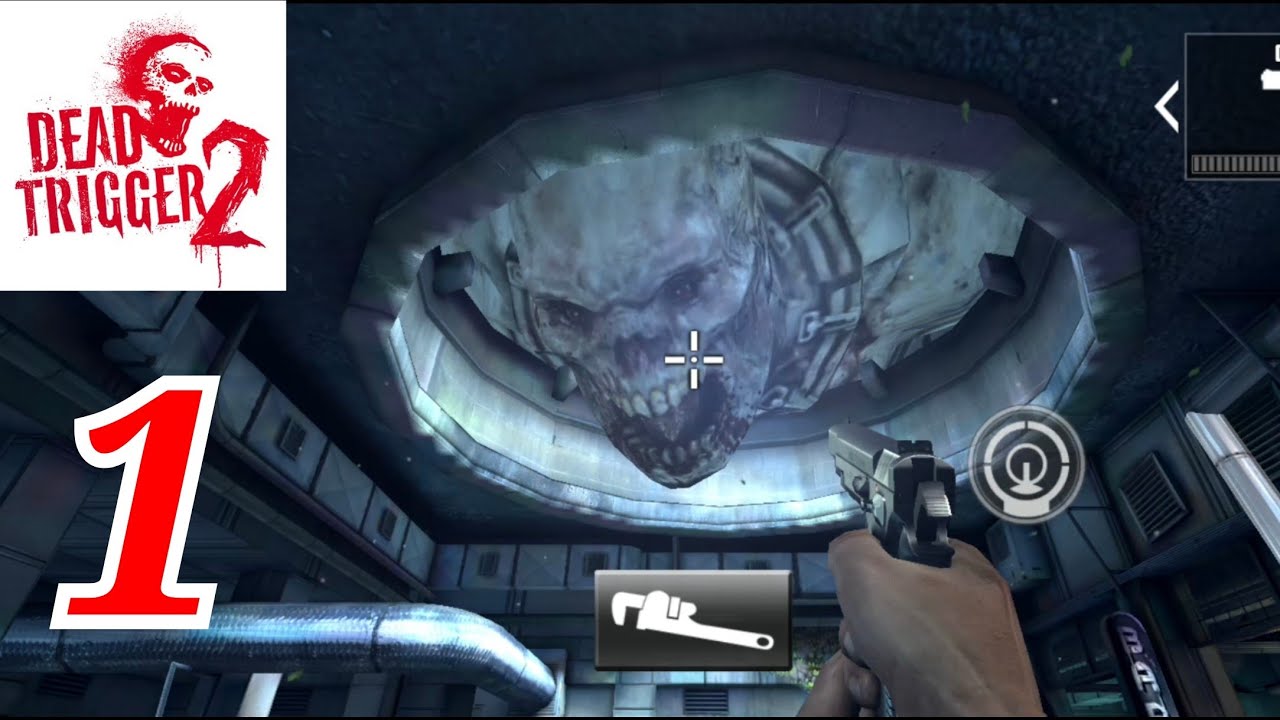 dead trigger 2 gameplay part 1 - YouTube