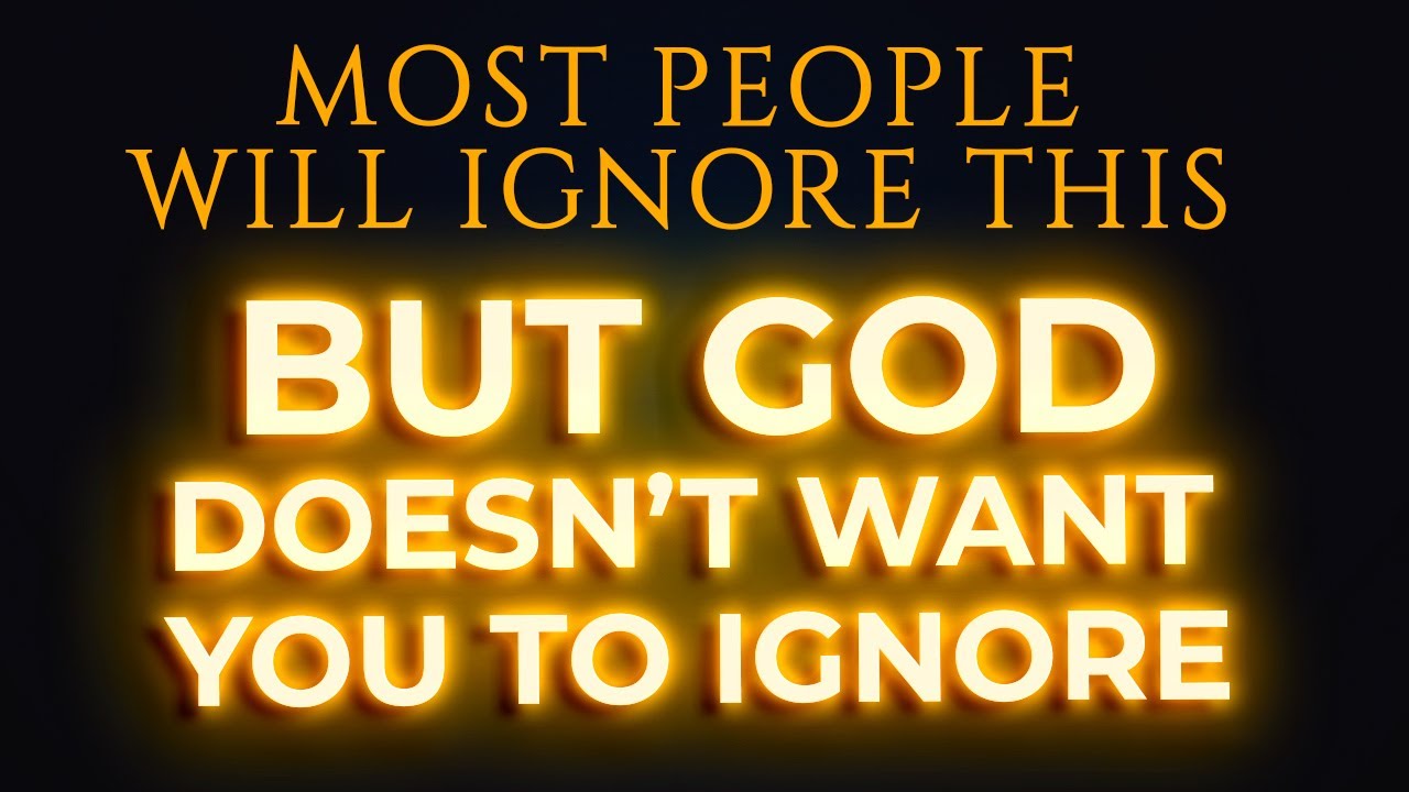 GOD DOESN'T WANT YOU TO IGNORE THIS | Powerful Prayer For Blessings And ...