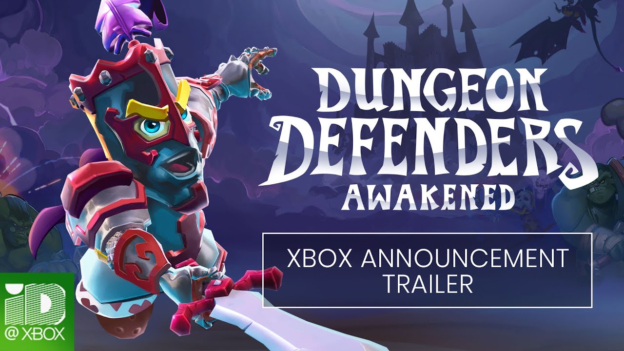 Dungeon Defenders Awakened - Official Xbox Announcement Trailer - YouTube