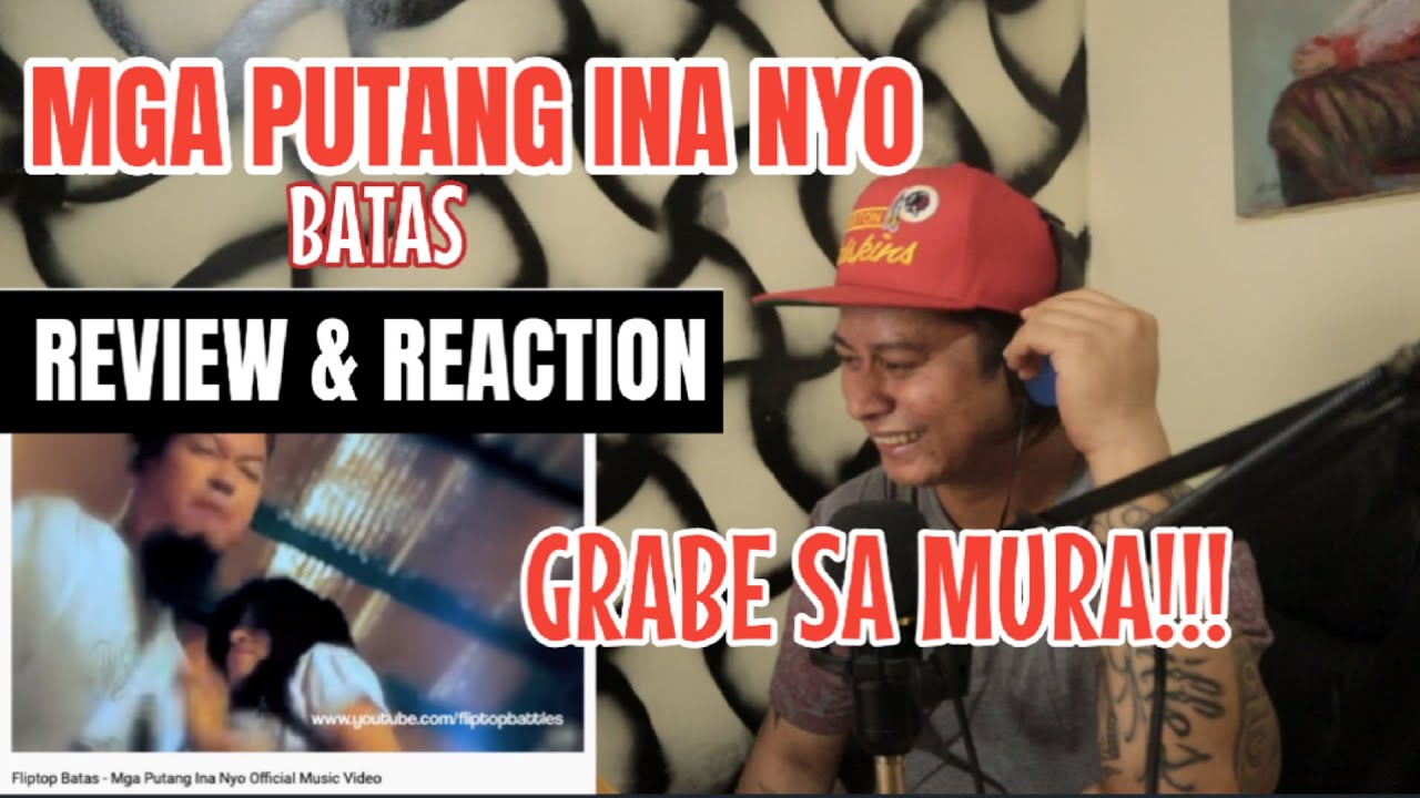 MGA PUTANG INA NYO - BATAS (REVIEW & REACTION) BY TARGET - YouTube