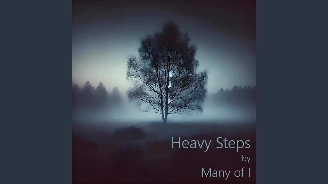 Heavy Steps - YouTube
