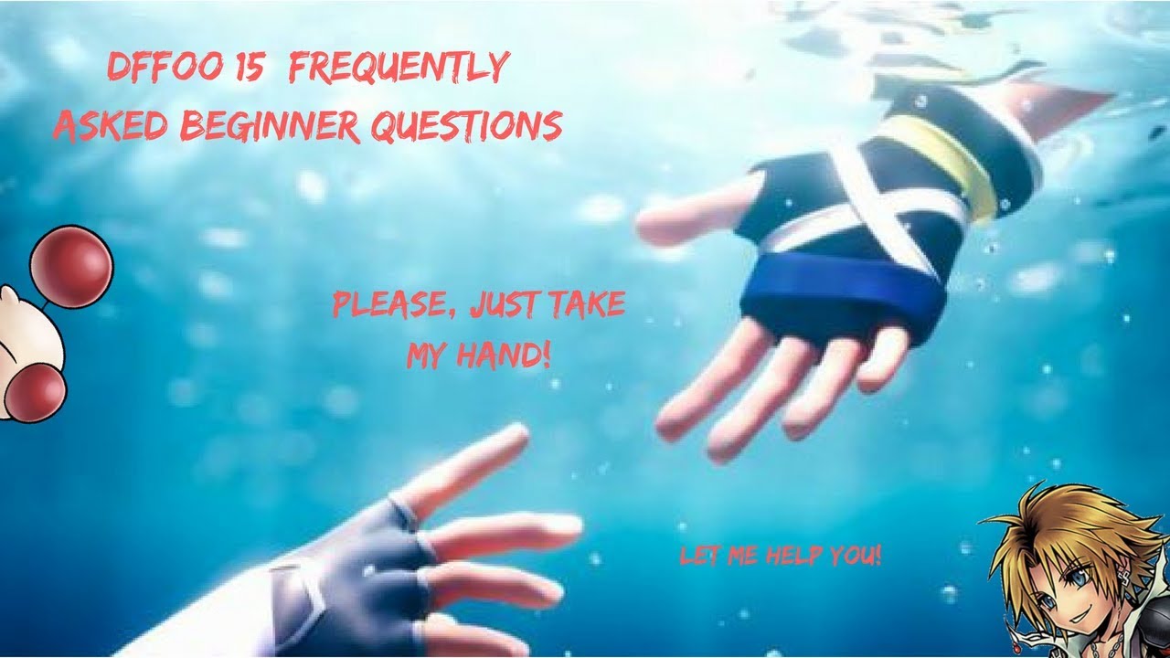 [DFFOO] 15 Frequently Asked Beginner Questions Answered - YouTube