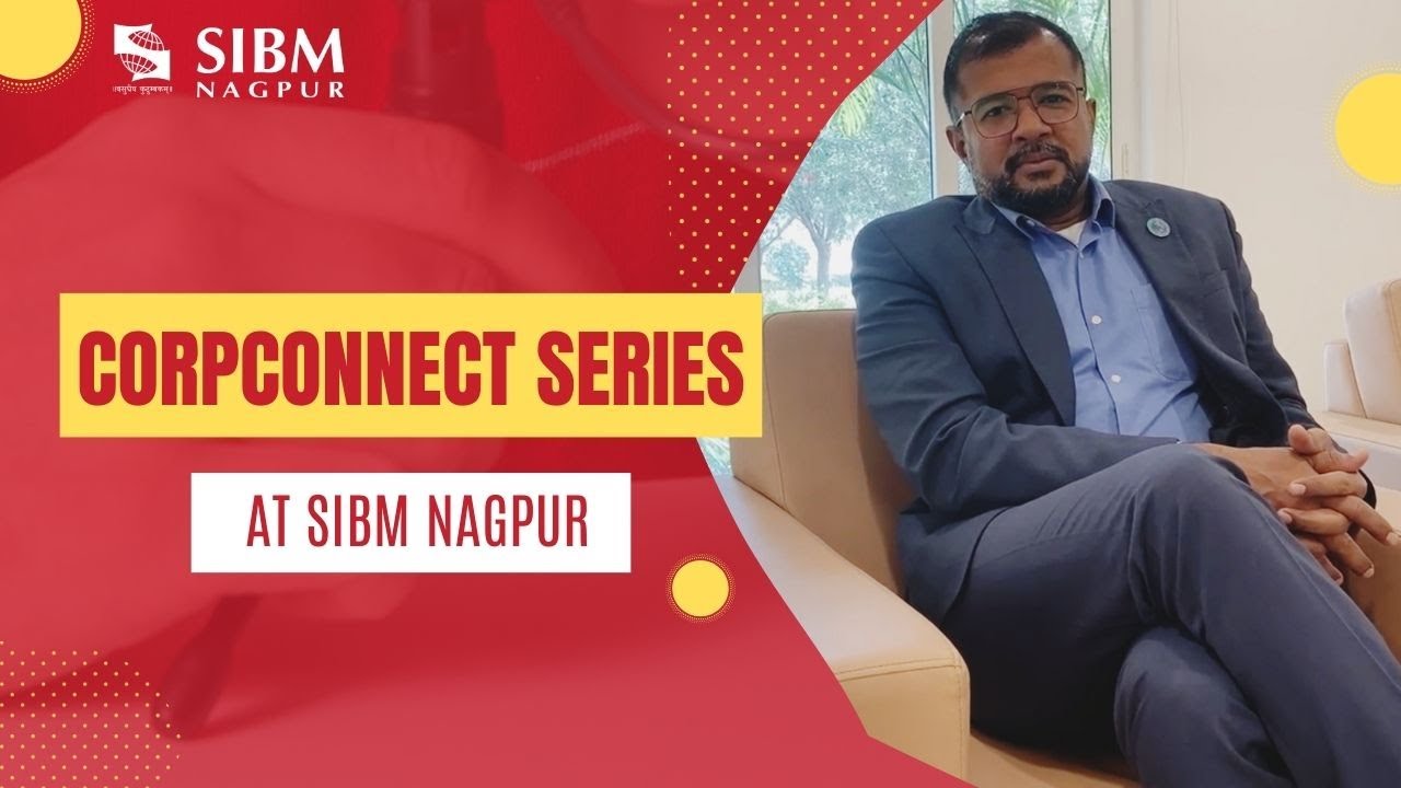 Introducing Corpconnect: Insights from Industry Leaders | SIBM Nagpur ...