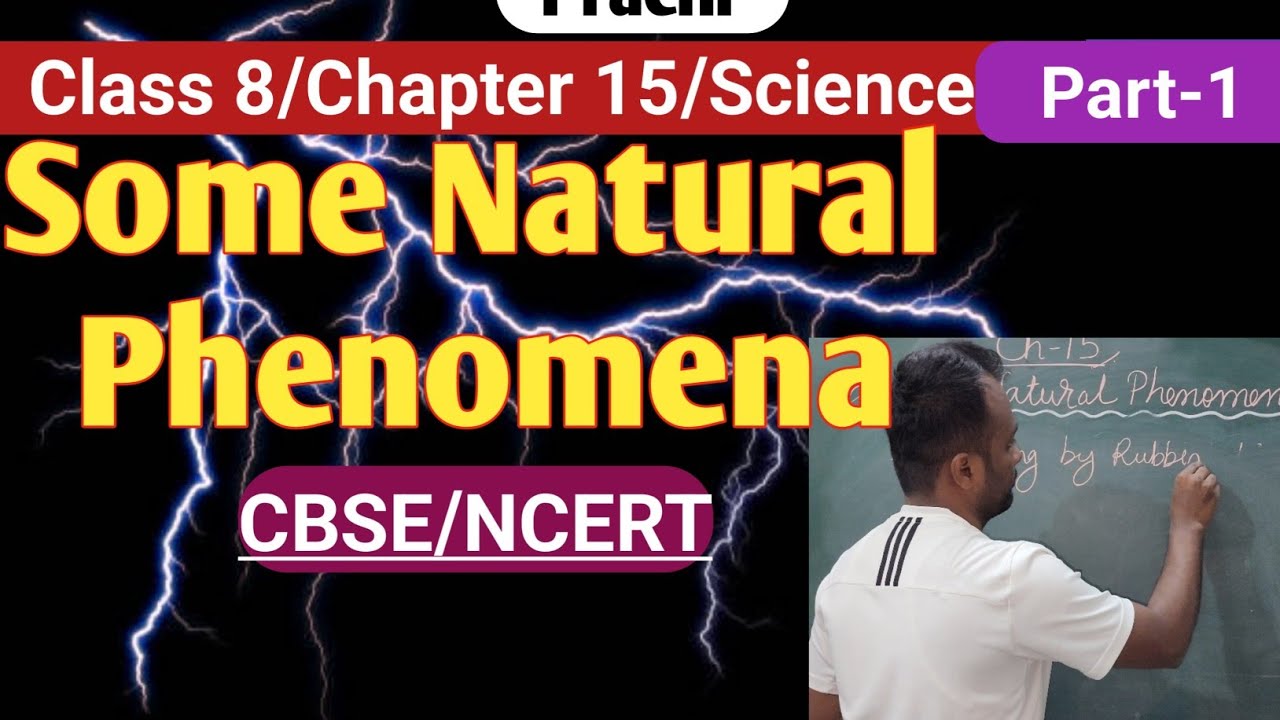 Some Natural Phenomena |Class 8/Chapter 15/Science|Physics|Lightning ...