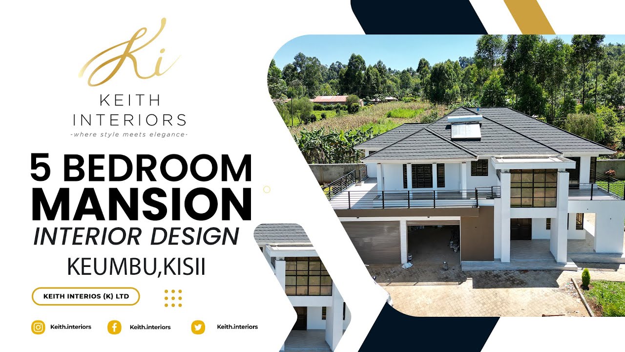 5 BEDROOM MANSION INTERIOR DESIGN || KEITH INTERIORS DESIGN - YouTube
