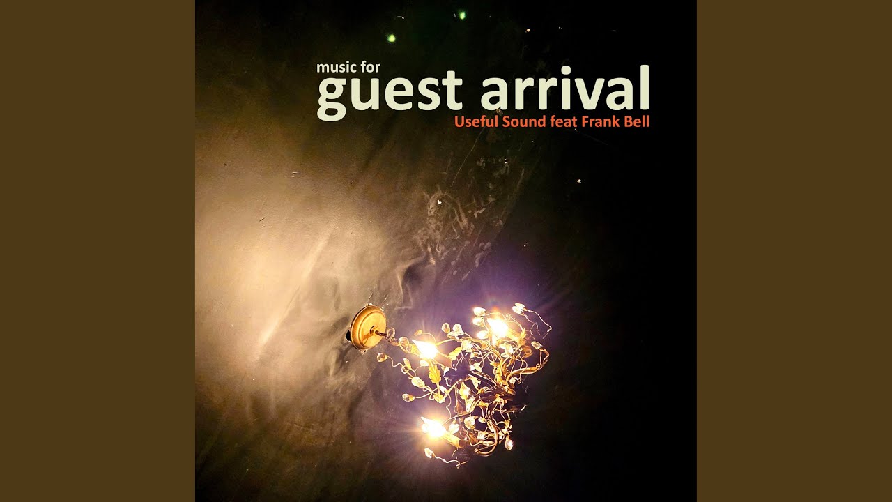 Music for Guest Arrival - YouTube