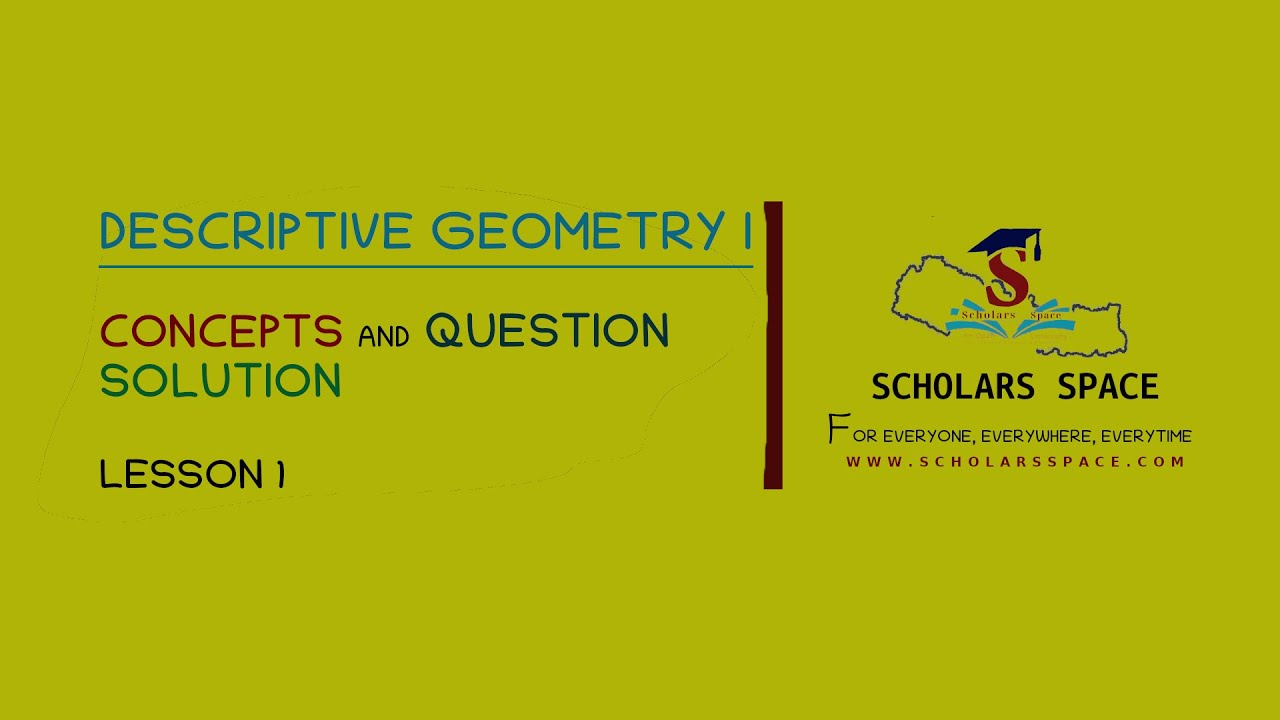 Descriptive geometry | Engineering Drawing I | Lesson 1 | Scholarsspace ...
