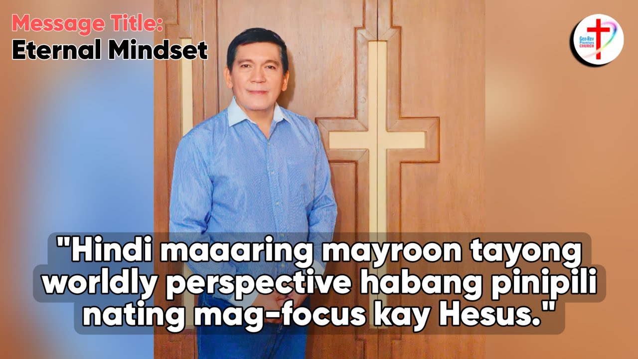 Word of GOD - Eternal Mindset| Ptr. Rod Narciso - YouTube