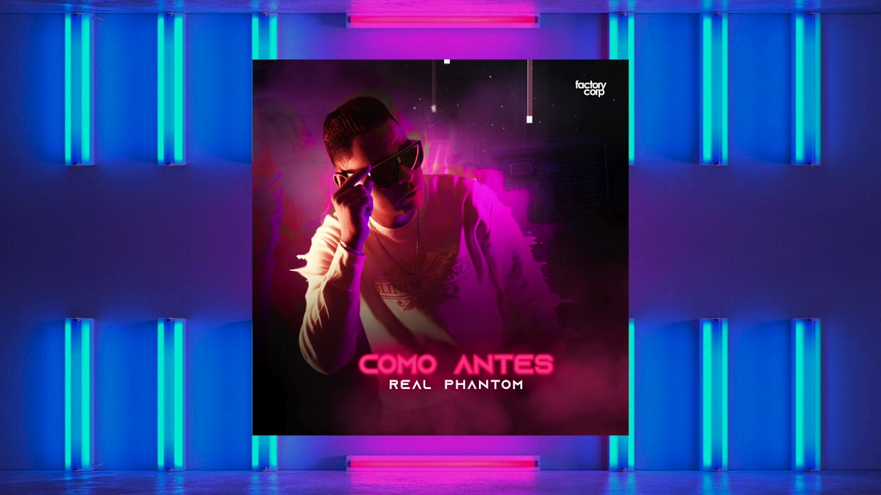 Real Phantom - Como antes (Audio Oficial) - YouTube