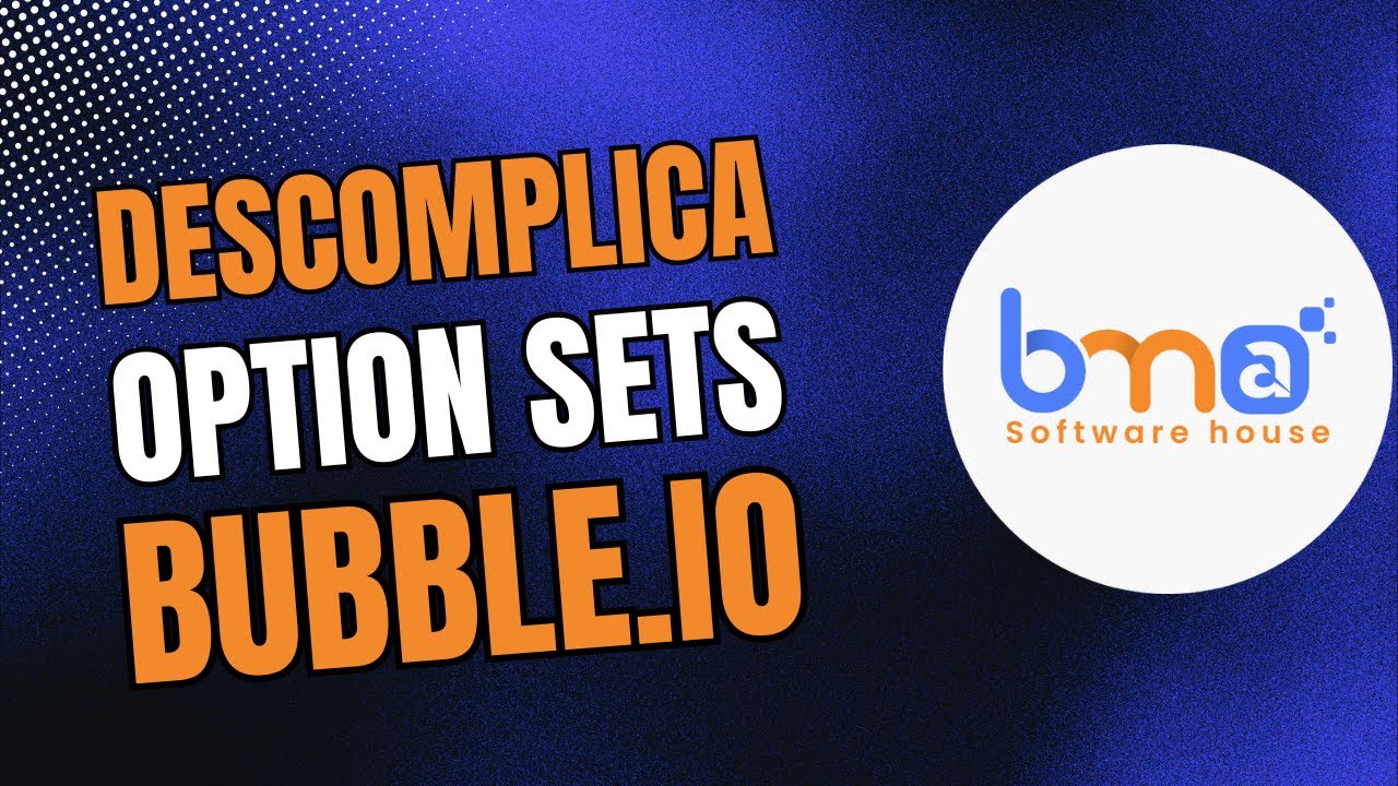 Descomplica - Como configurar o Option Sets do Bubble? - YouTube