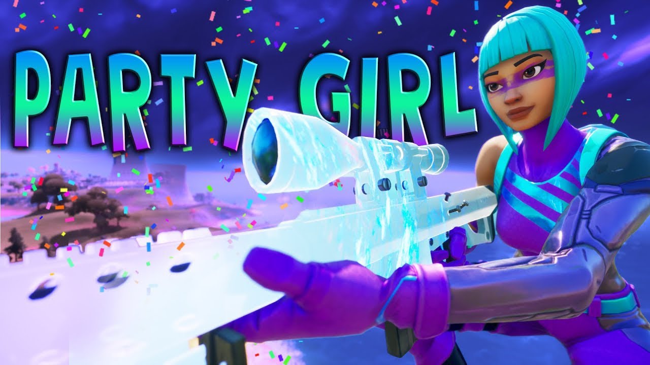 🎉PARTY GIRL FORTNITE MONTAGE!🎉 *CH5 S2!* - YouTube