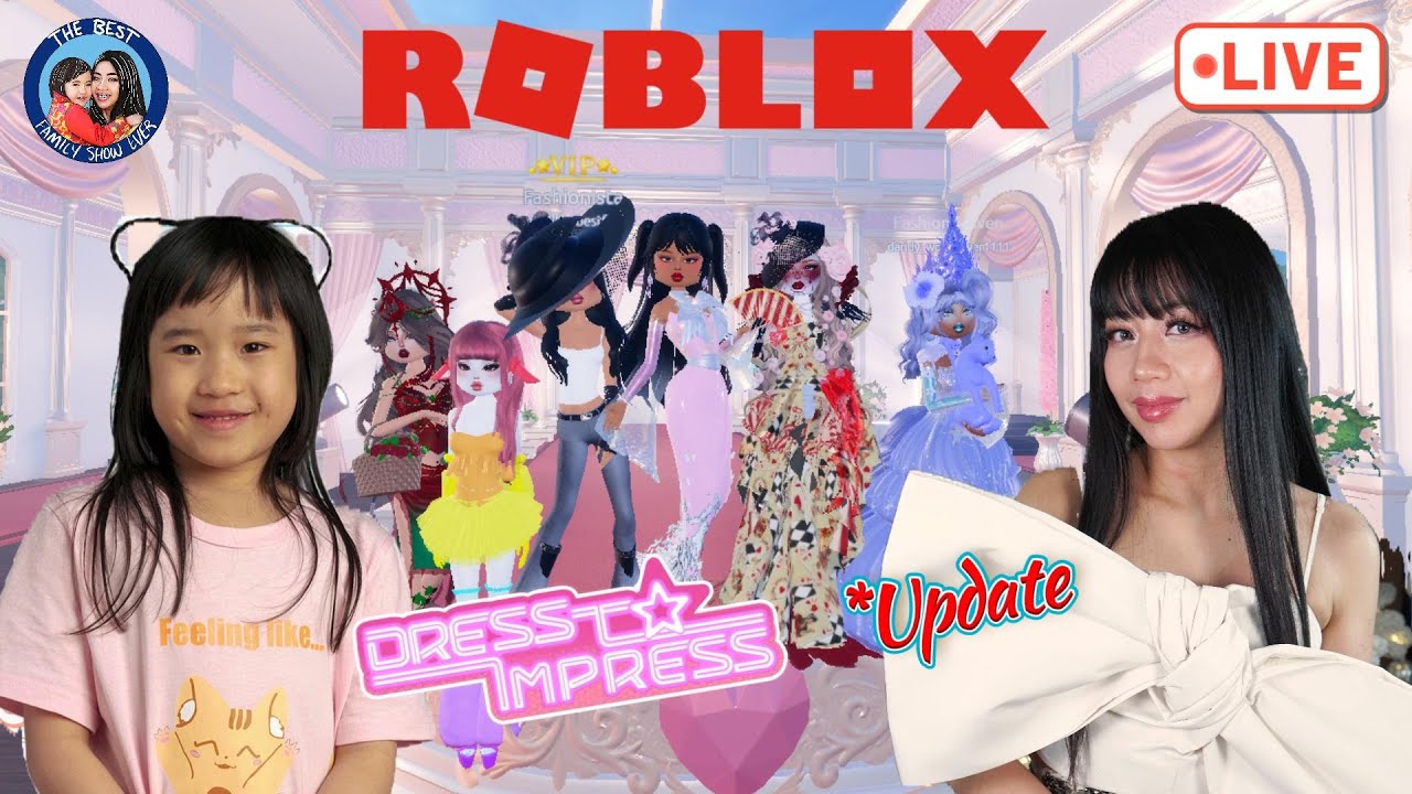 Play Dress to Impress UPDATE with Ella and Mommy LIVE Part 91 date 05/ ...