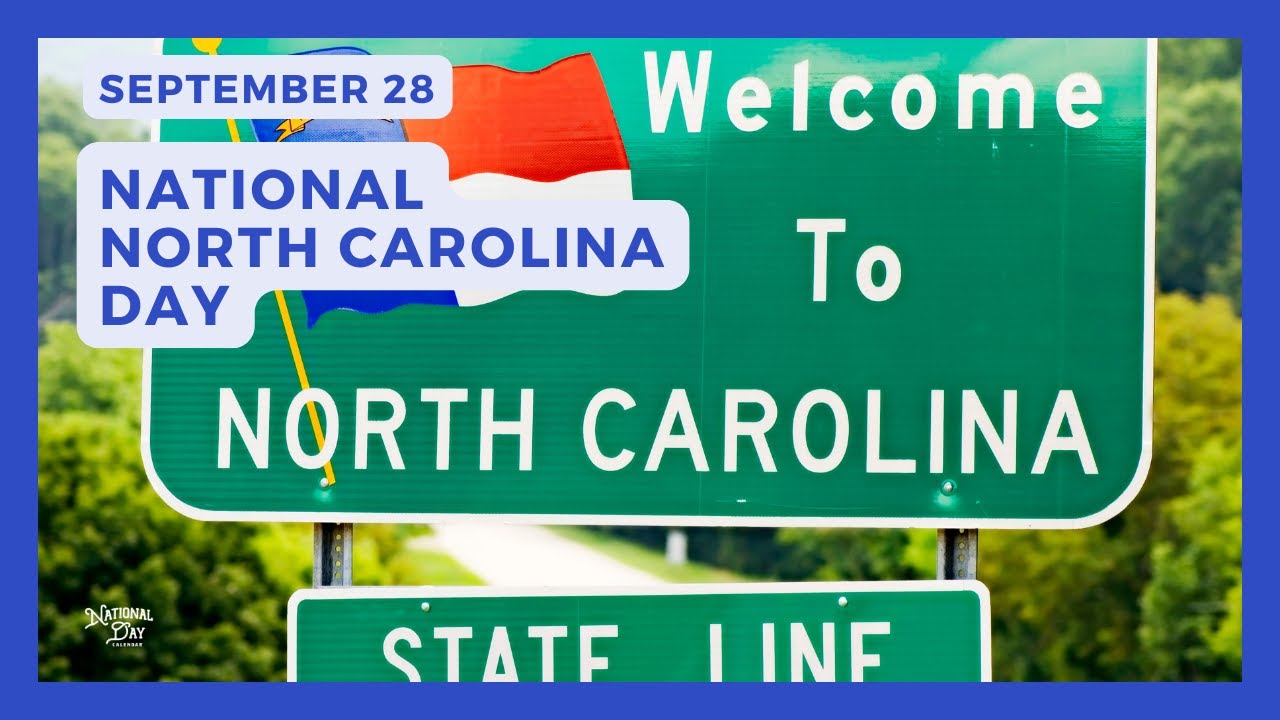 NATIONAL NORTH CAROLINA DAY | September 28 - YouTube