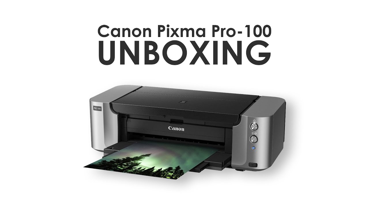 Canon Pixma Pro-100 Unboxing - YouTube