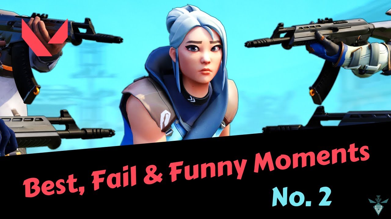 BEST, FAIL & FUNNY MOMENTS | Highlights #2 | VALORANT - YouTube