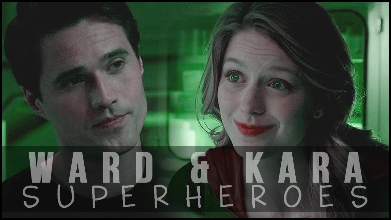 Kara & Ward l Superheroes - YouTube